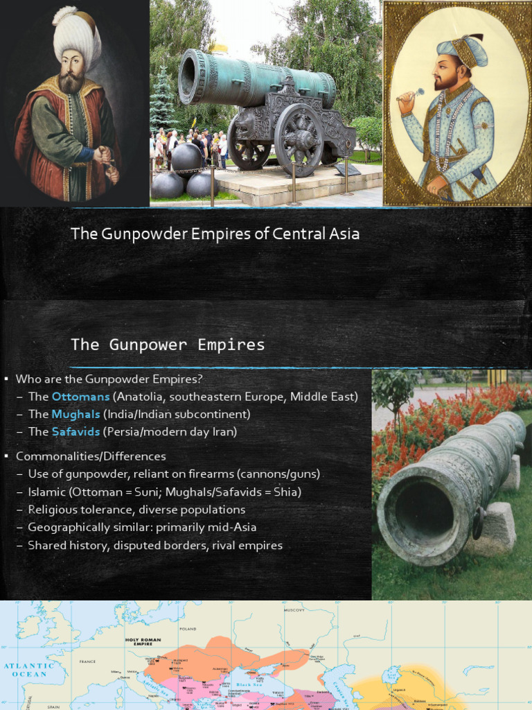 Lecture 4, Gunpowder Empires | PDF | Mughal Empire | Ottoman Empire