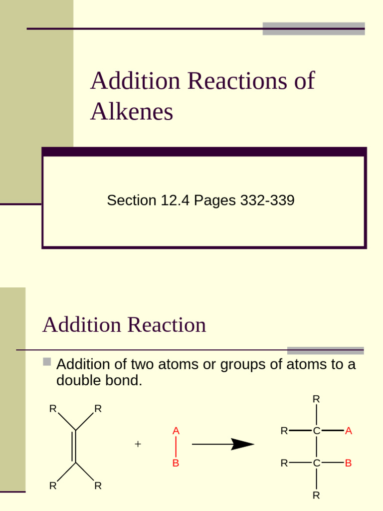 Addition Reactions of Alkenes-2 | PDF | Alkene | Hydrogenation