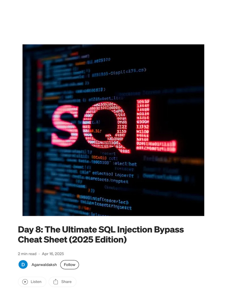 Day 8 - The Ultimate SQL Injection Bypass Cheat Sheet (2025 Edition ...