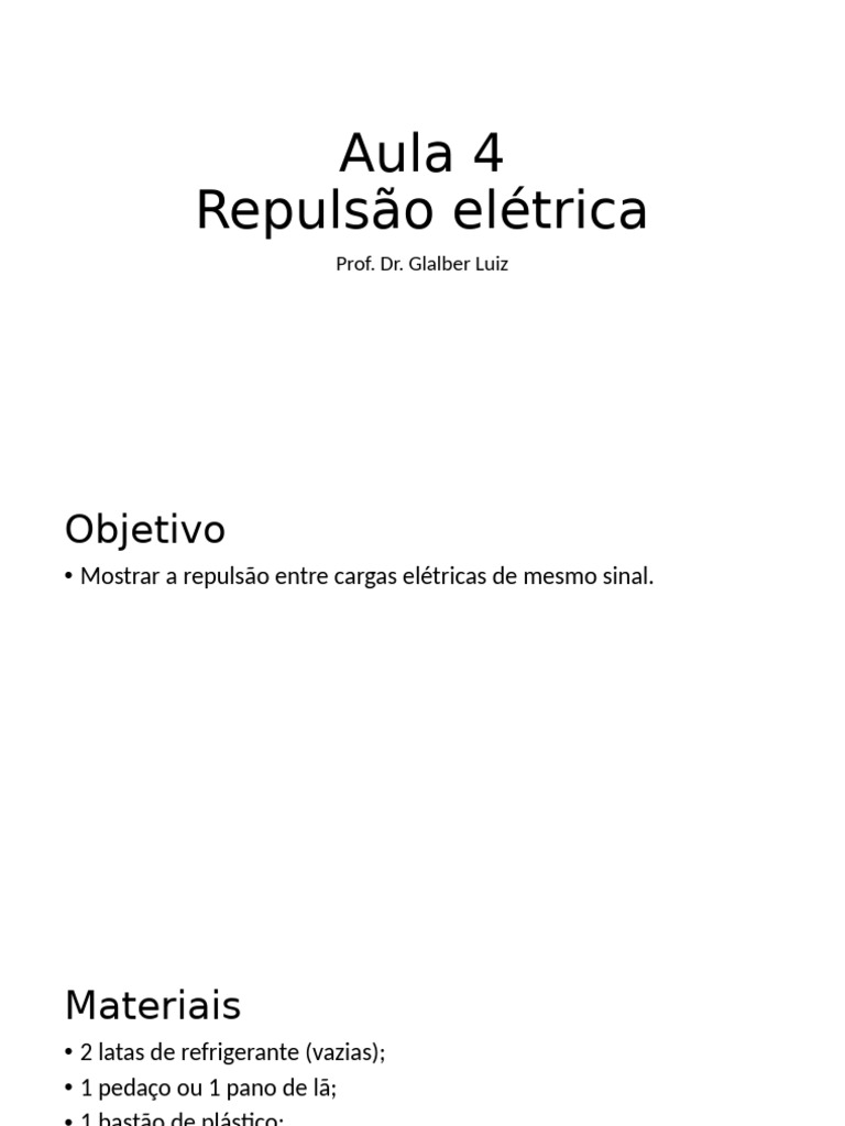 Aula 4 - Repulsão Elétrica | PDF
