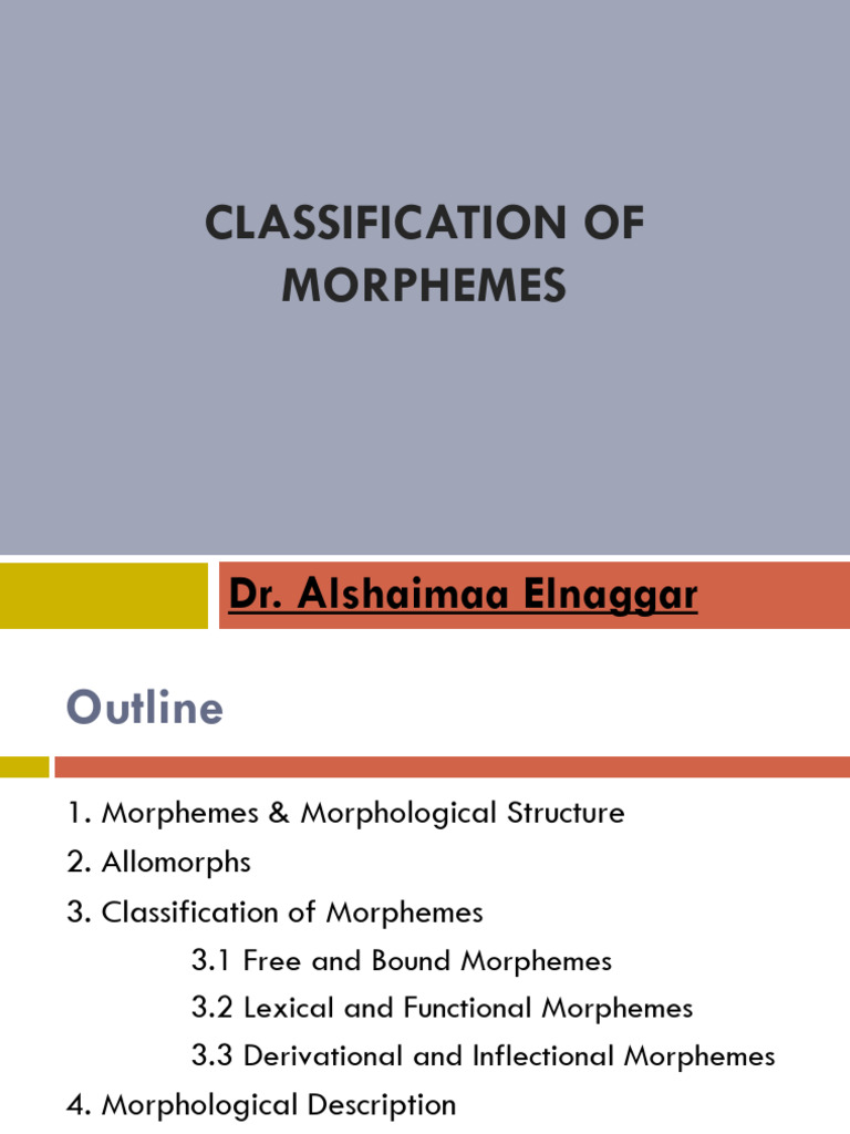 Week3 - Classification of Morphemes | PDF | Part Of Speech | Word