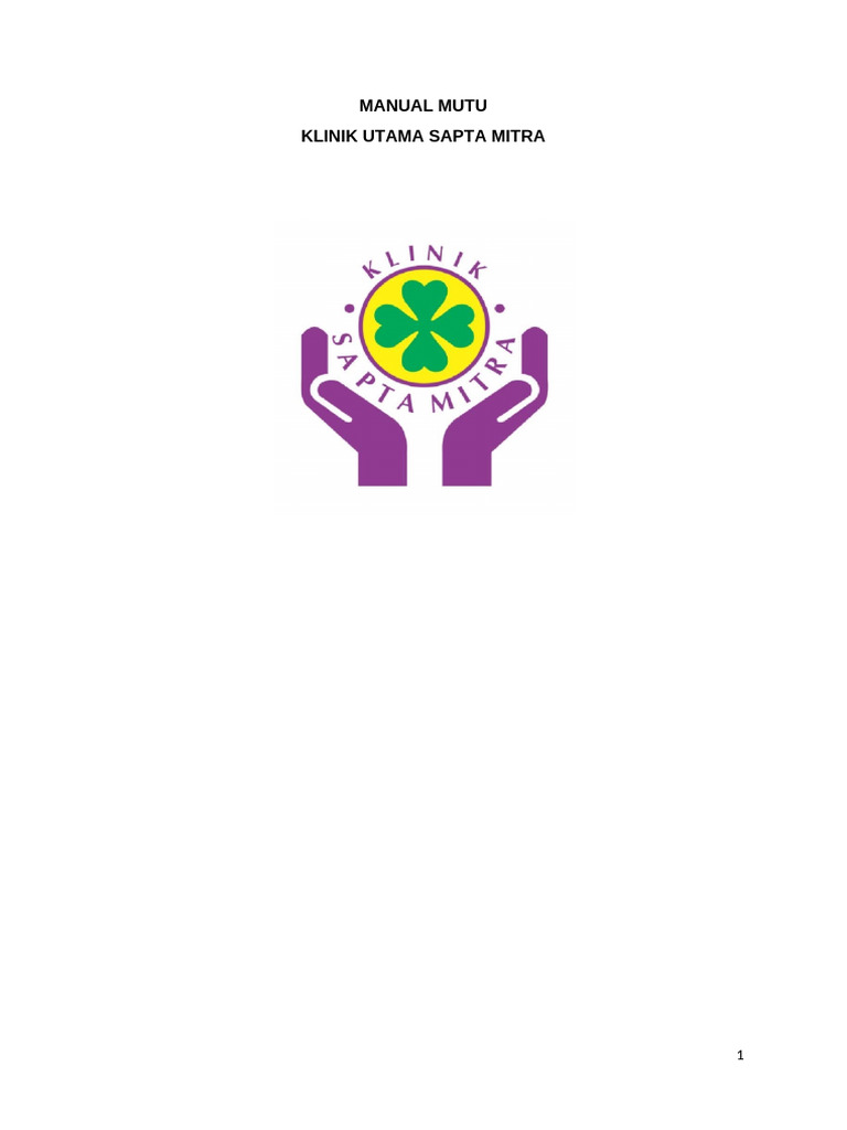 Manual Mutu Klinik Utama Sapta Mitra | PDF