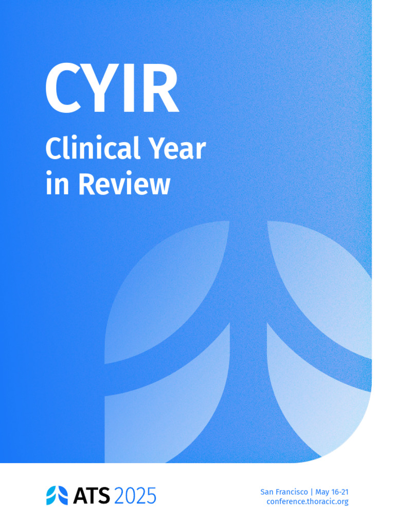 Ats 2025 Clinical Year in Review | PDF | Asthma | Respiratory Diseases