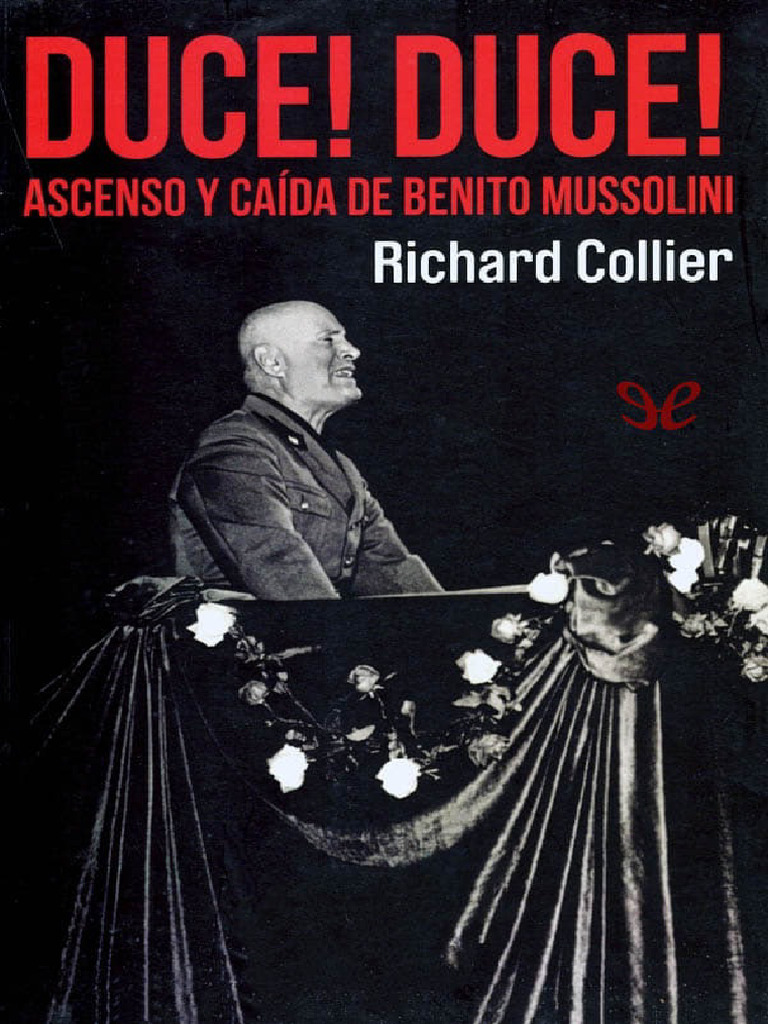 Duce! Duce! | PDF | Benito Mussolini | Fascismo