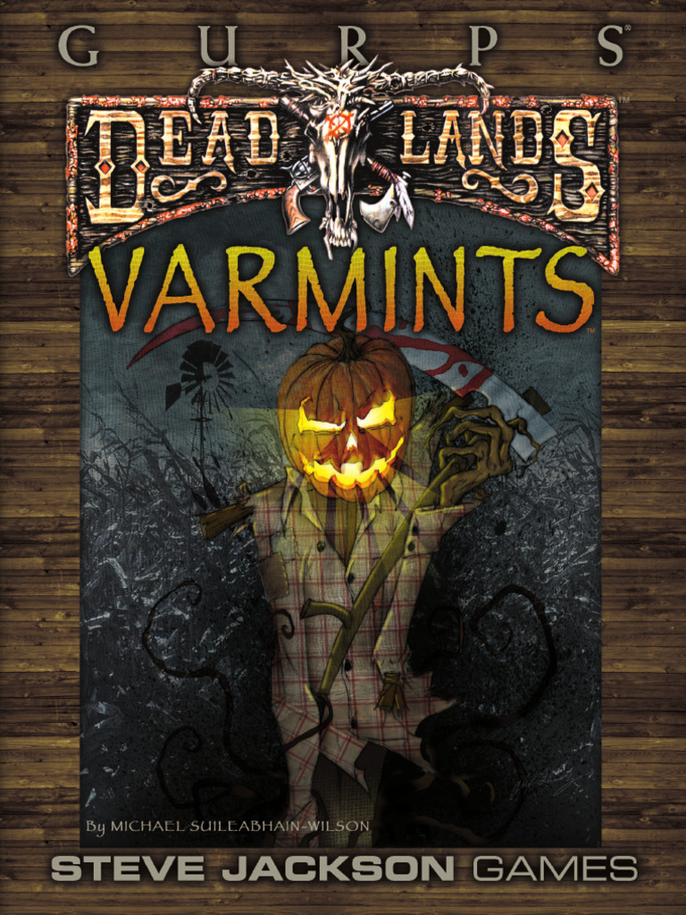 GURPS Classic Deadlands Varmints by Michael Suileabhain-Wilson | PDF ...