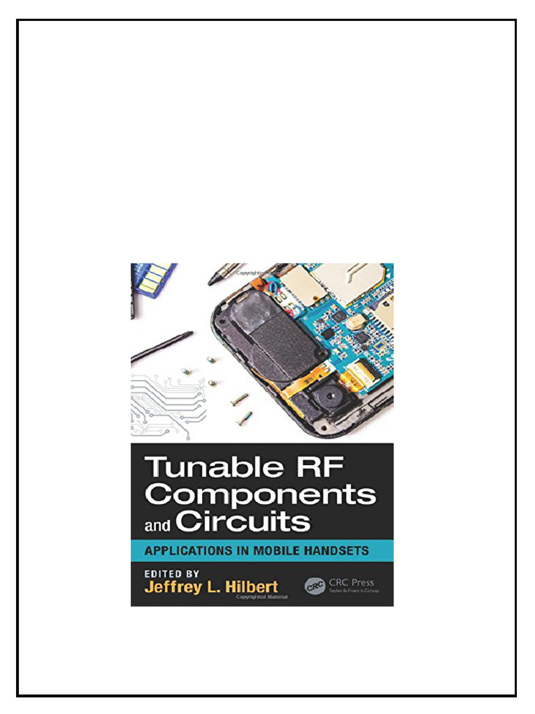 Tunable RF Components and Circuits Applications in Mobile Handsets ...