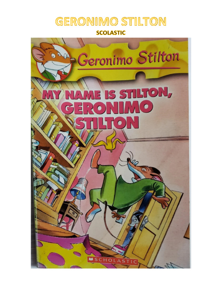 My Name Is Stilton, Geronimo Stilton | PDF