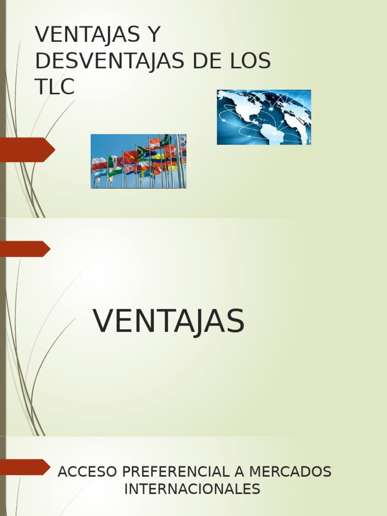 Ventajas y Desventajas de Los Tlc | PDF | Tratado de Libre Comercio Norteamericano | Mercado ...
