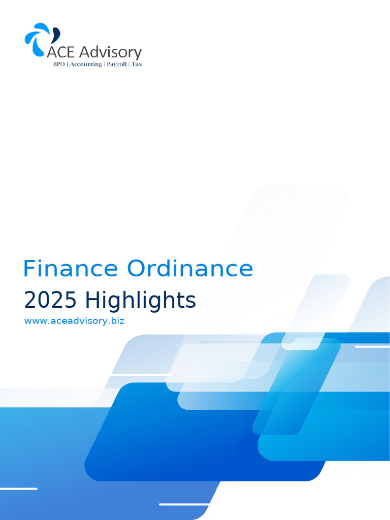 ACE Advisory - Finance Ordinance 2025 Highlights | PDF | Taxes | Value ...