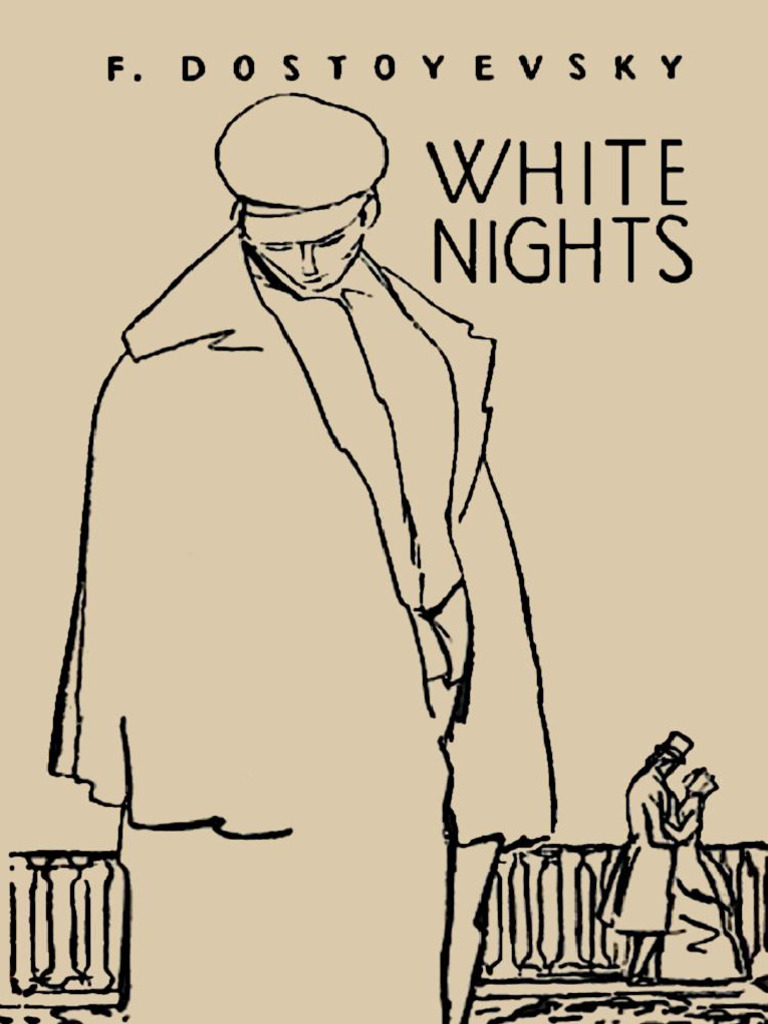 Dostoyevsky, Fyodor - White Nights | PDF