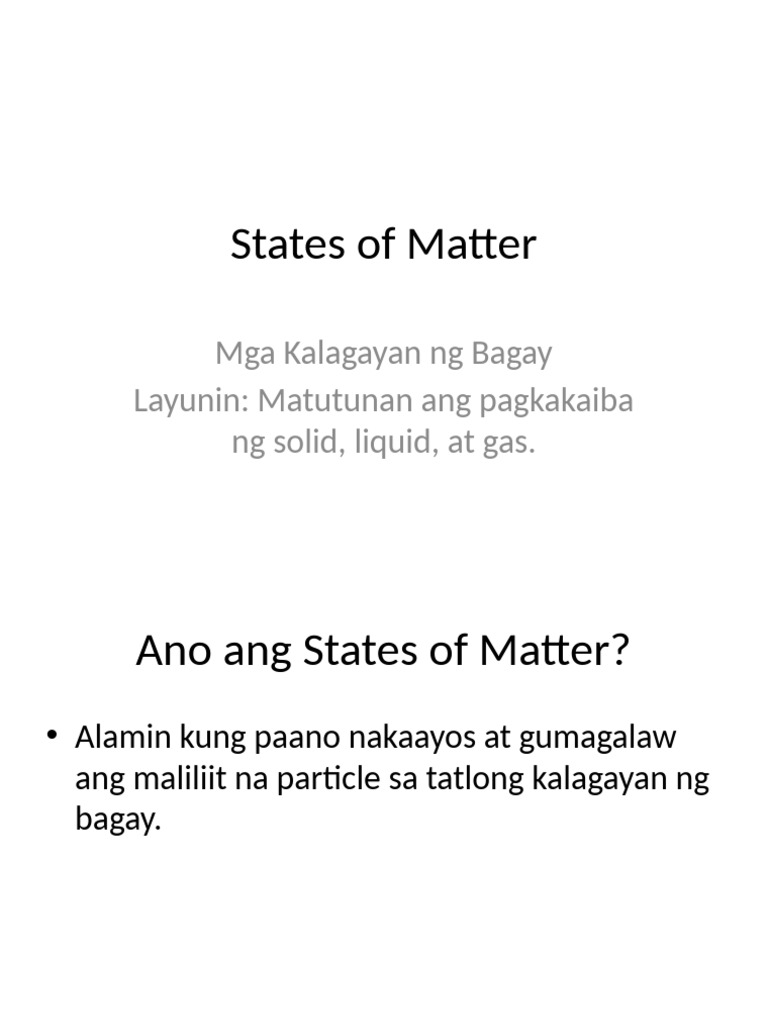 States of Matter Tagalog | PDF