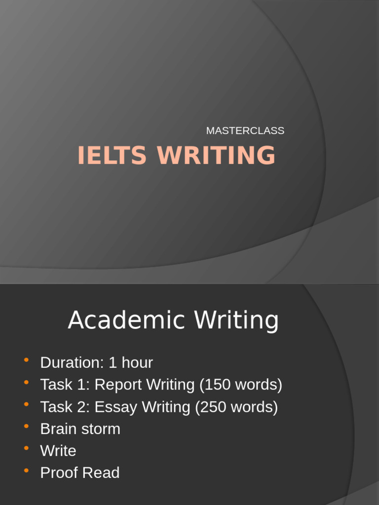 IELTS Writing Masterclass Overview | PDF