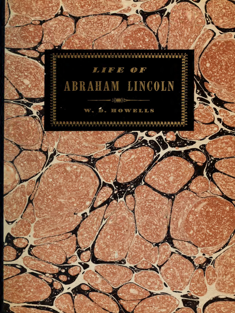 Life of Abraham Lin 00 How e | PDF | Abraham Lincoln | William Dean Howells