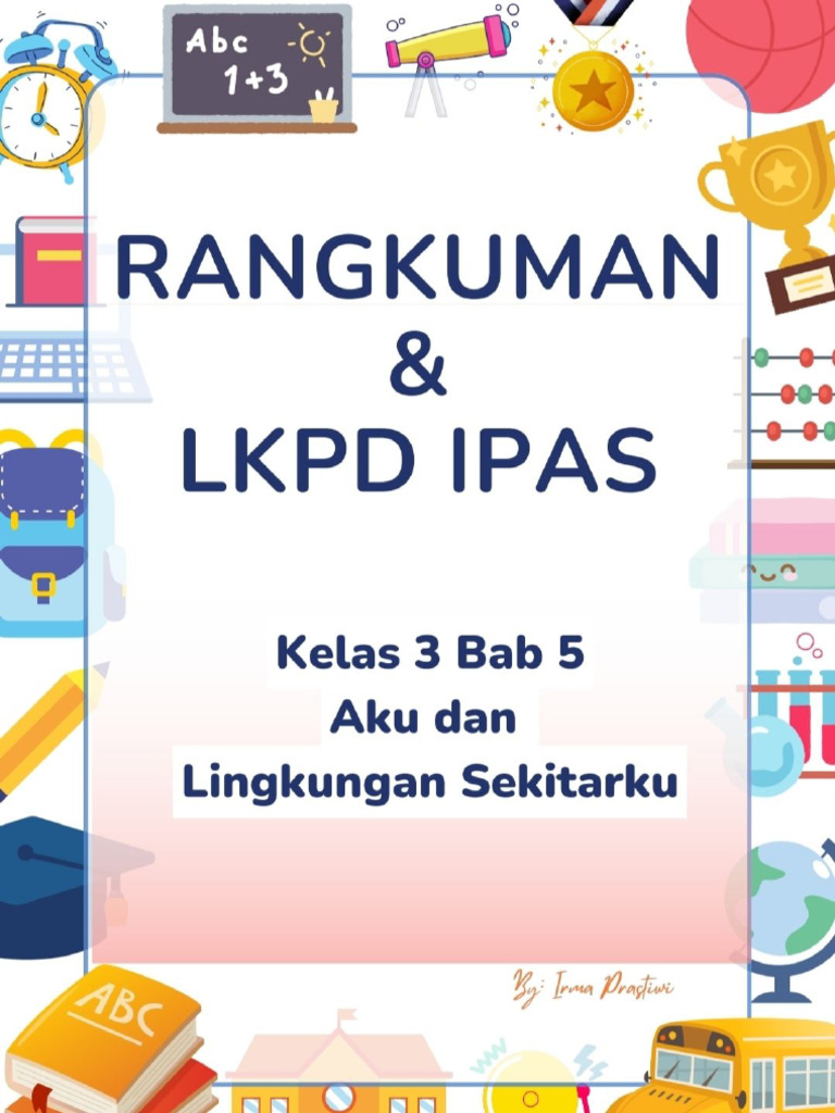 Rangkuman Dan LKPD IPAS Kelas 3 Bab 5 | PDF