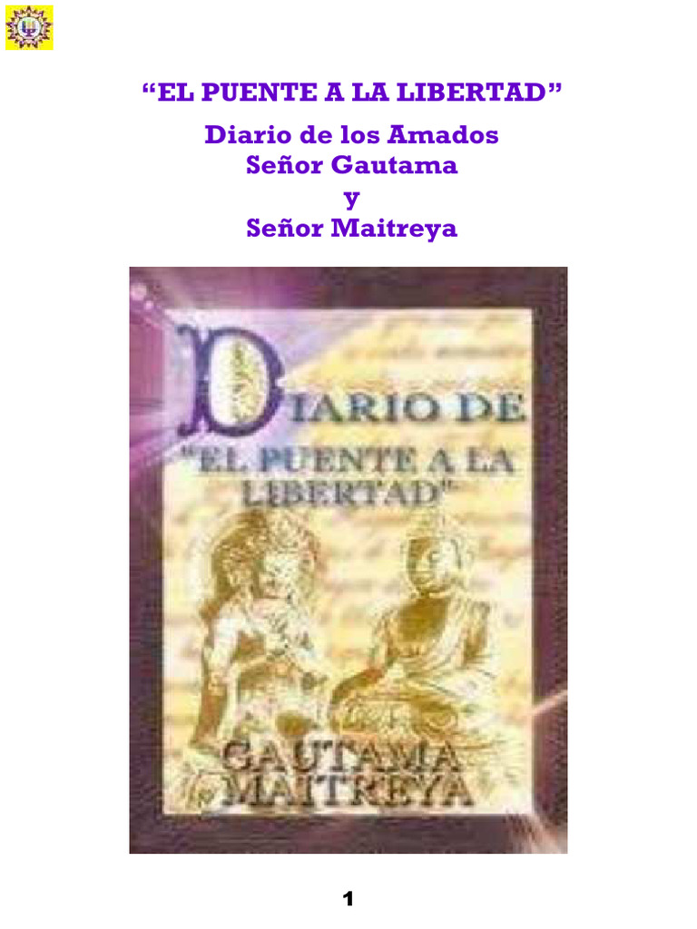 Libro Diario Puente A La Libertad Señor Gautama Buda y Señor Maitreya | PDF | Amor | Ascetismo