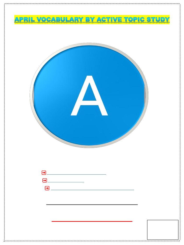 April Vocabulary by Active Topic Study | PDF | Adjective | Verb