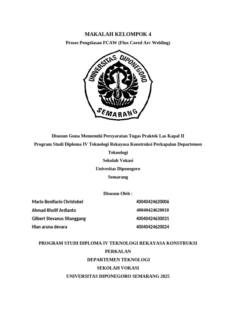 LAPORAN FCAW KEL 4 ,TEKNOLOGI PENGELASAN KAPAL II | PDF