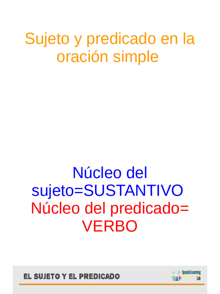 Sujeto y Predicado en La Oración Simple | PDF