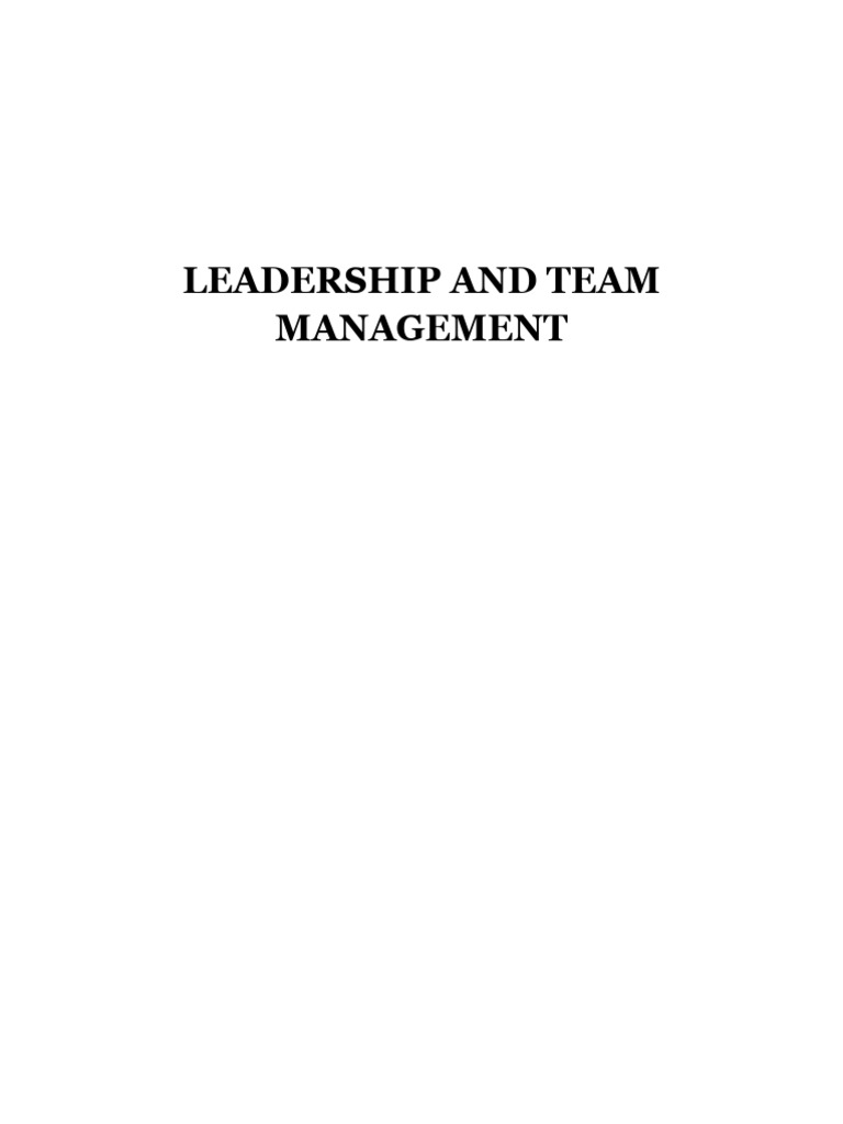 Leadership and Team Management Course | PDF | Leadership | Professional ...