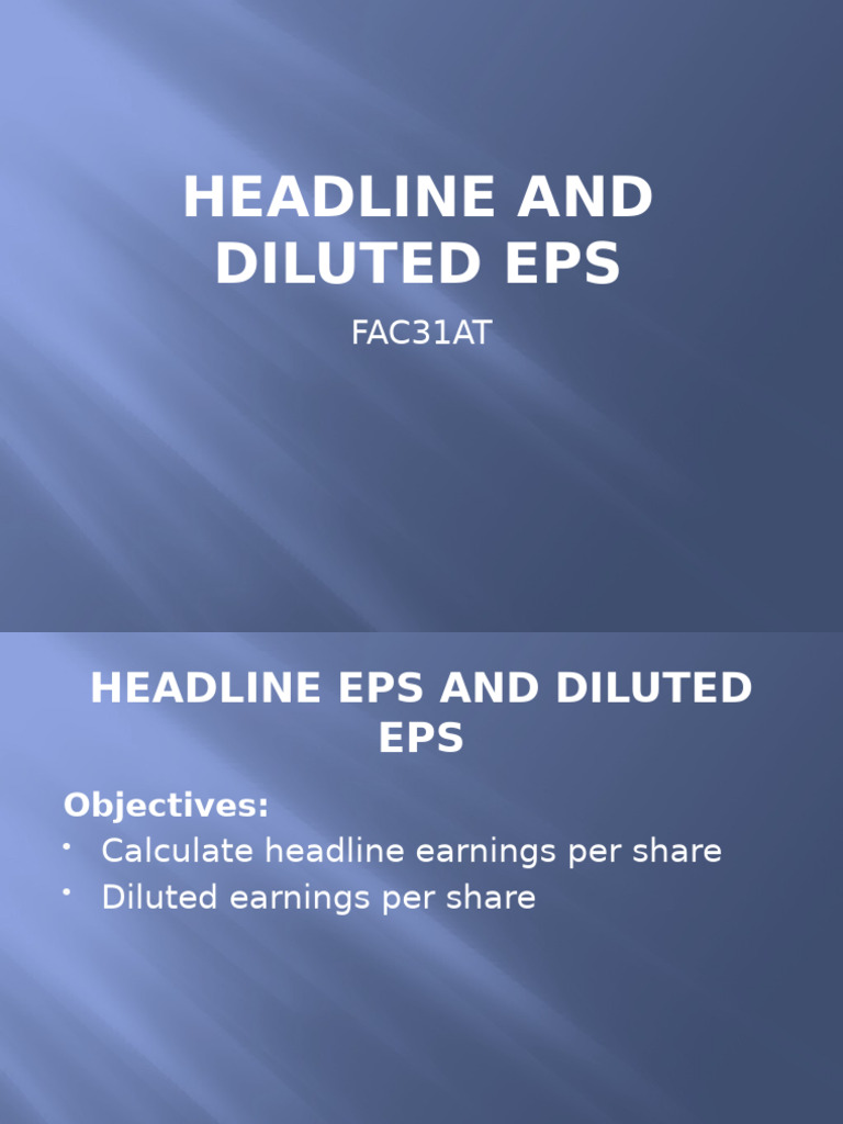 Headline EPS and Diluted EPS | PDF | Earnings Per Share | Preferred Stock