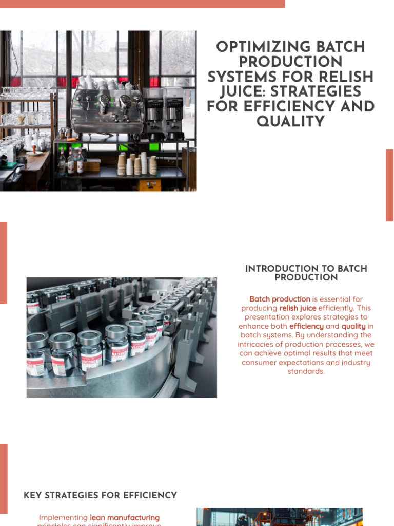 Slidesgo Optimizing Batch Production Systems For Relish Juice Strategies For Efficiency and ...