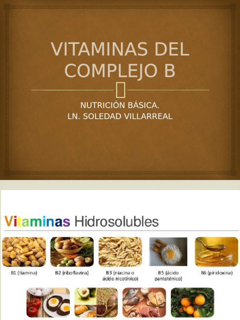 Vitaminas del Complejo B: Características y Funciones | PDF | Vitamina ...