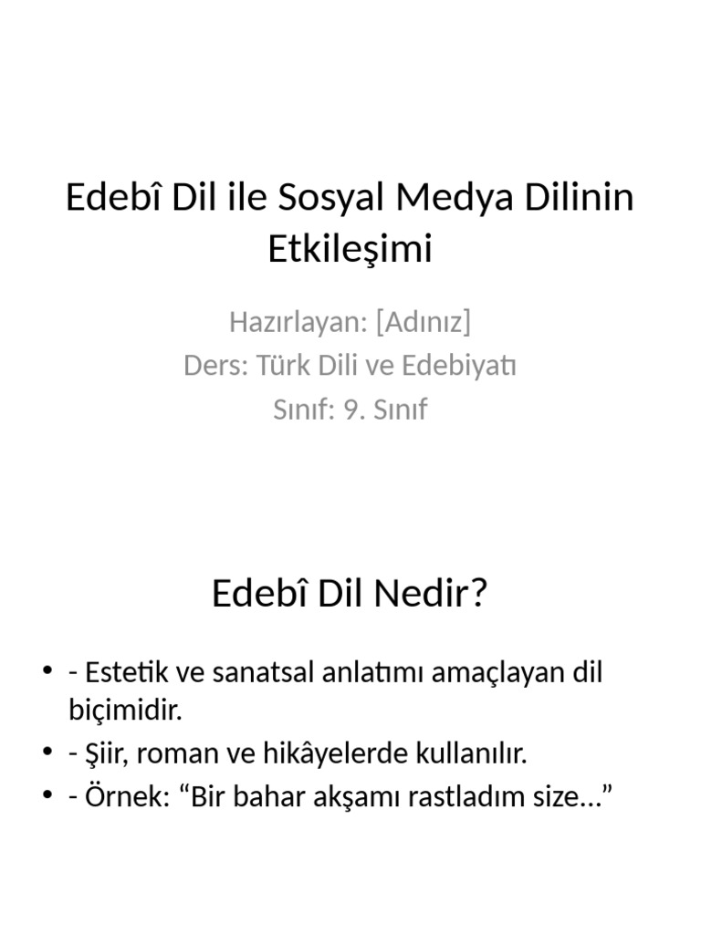 Edebi Dil Sosyal Medya Guncel Sunum | PDF