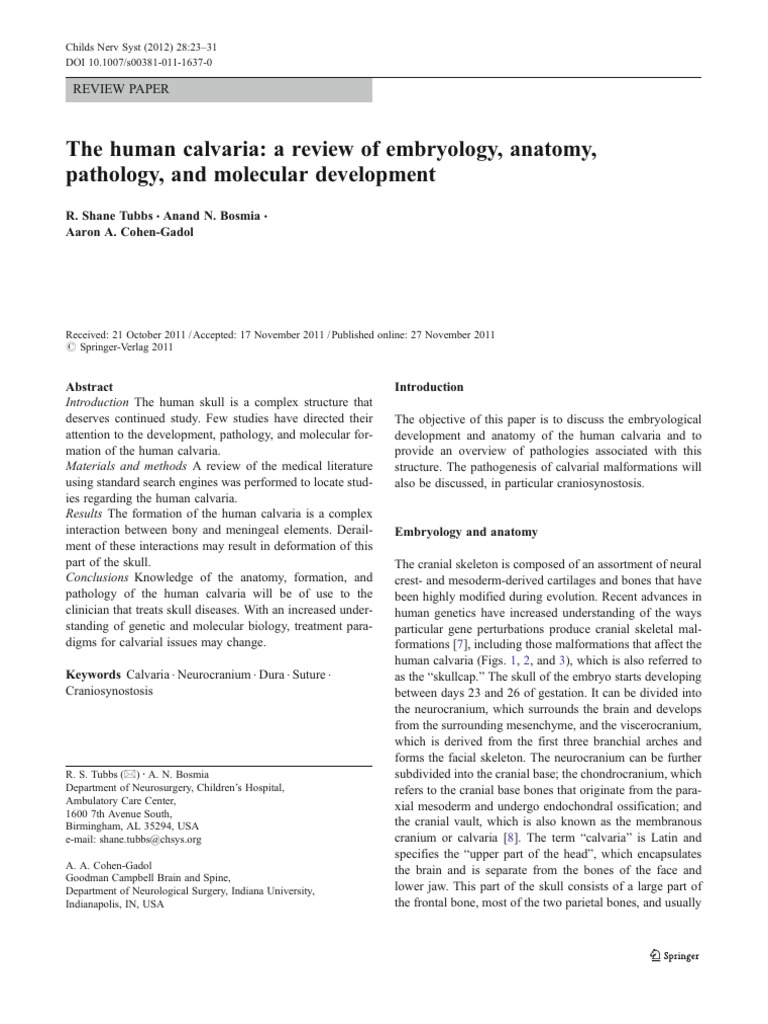 The Human Calvaria - A Review of Embryology, Anatomy, Pathology, and ...