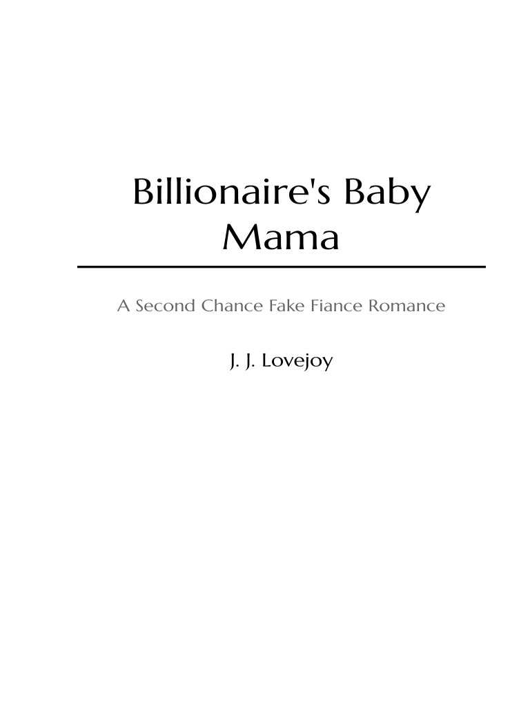 Billionaires Baby Mama - J. J. Lovejoy | PDF