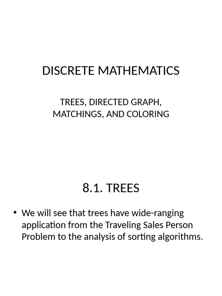 Trees, Digraph, Matching, and Coloring | PDF | Discrete Mathematics ...