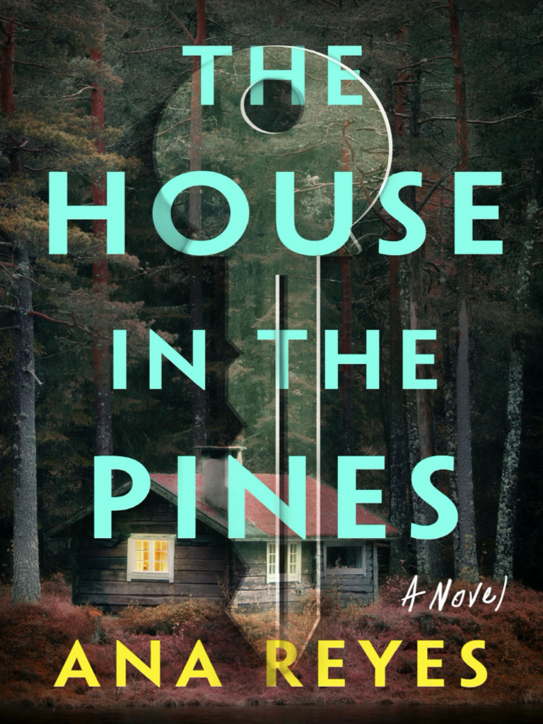 The - House - in - The - Pines - Ana - Reyes TR | PDF