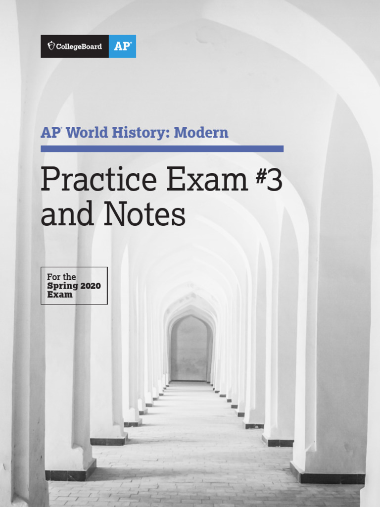 AP World History Modern 2020 Practice Exam and Notes 3 PDF | PDF ...