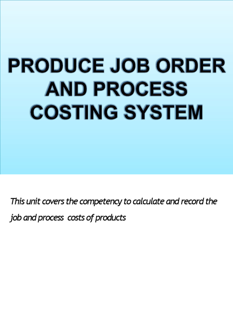 Job and Process Costing Overview | PDF | Accounting | Cost