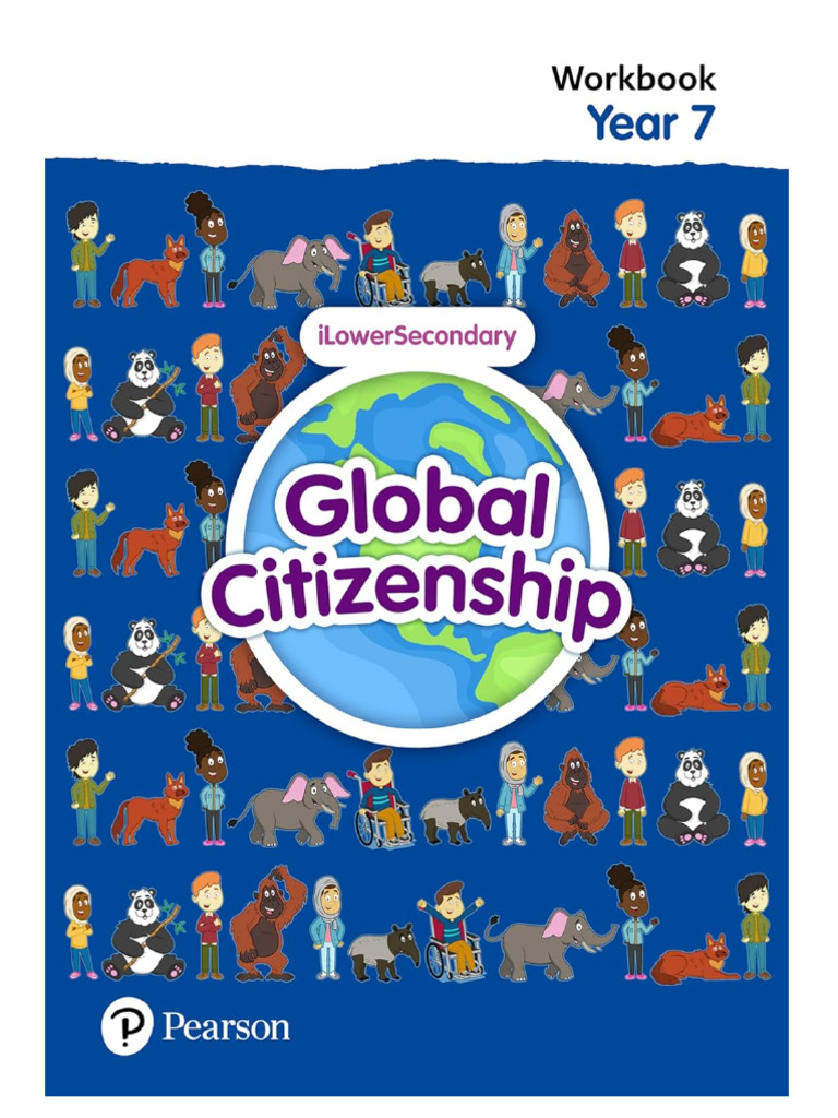 Global Citizenship Year 7 Workbook | PDF