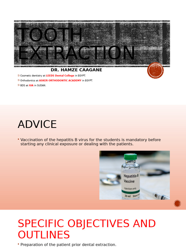 Tooth Extraction (Autosaved) | PDF | Dentistry | Orthodontics