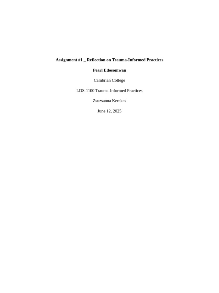 Assignment #1 _ Reflection on Trauma-Informed Practices | PDF ...