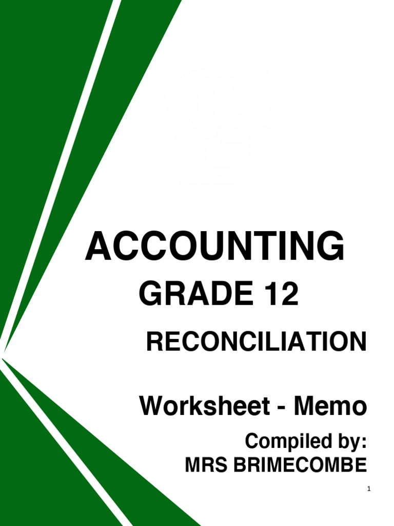 Grade 12 Accounting Reconciliation Guide | PDF | Debits And Credits | Banks