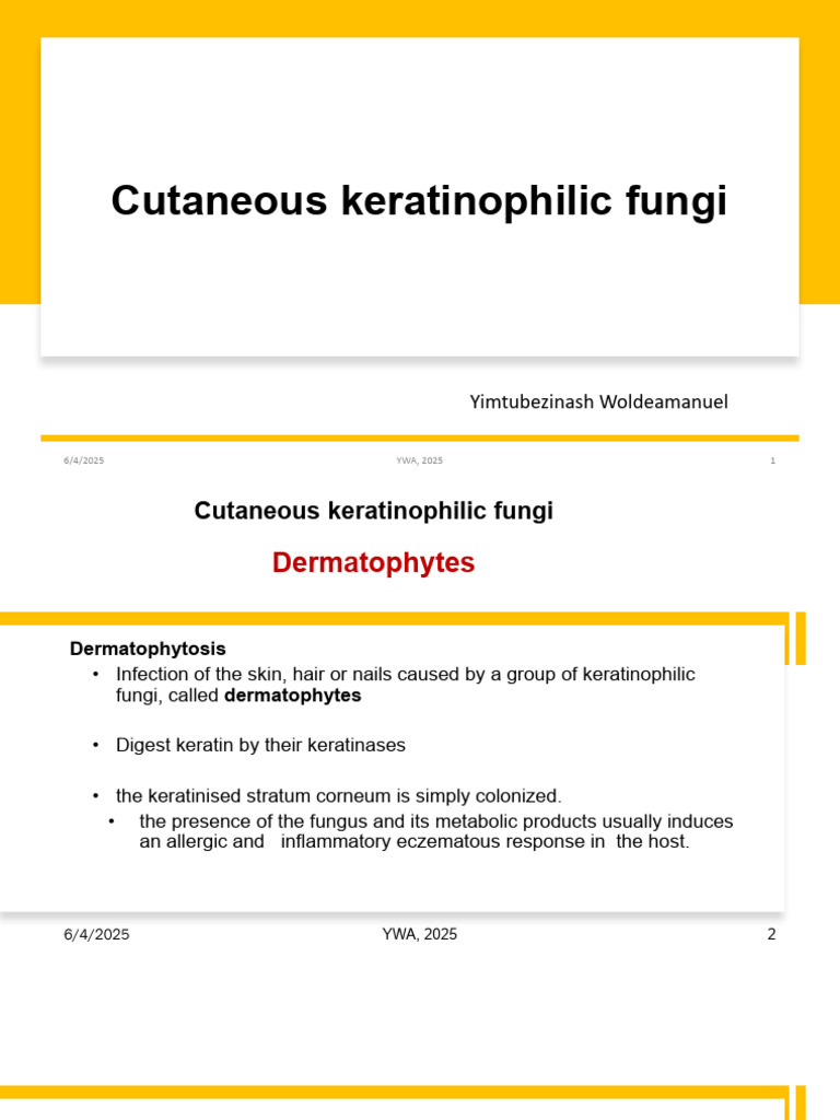 2 - Cutanueous Keratinophilic Fungi-2025 | PDF | Mycology | Fungus