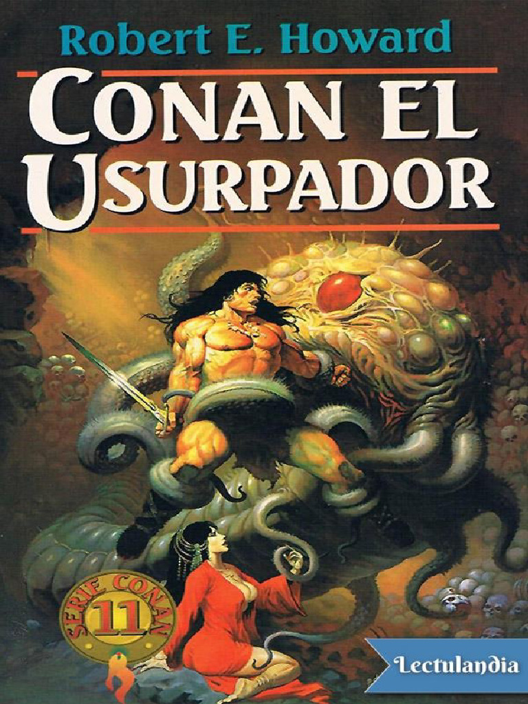 Conan El Usurpador - Robert E Howard | PDF | Conan el bárbaro | Robert ...