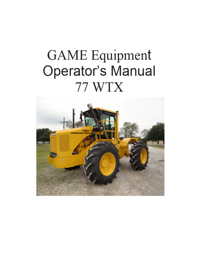 77 WTX Game Equipment Manual | PDF | Tractor | Car