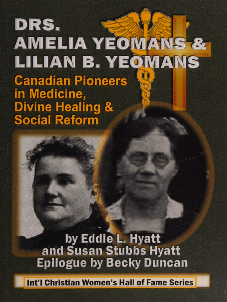 Yeomans: Pioneers in Healing & Reform | PDF | Pentecostalism
