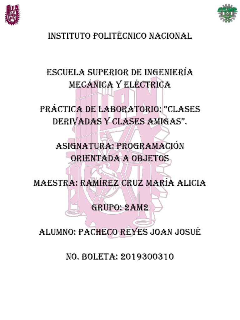 Reporte Practica Clases Derivadas y Funciones Amigas | PDF | Herencia (Programación Orientada a ...