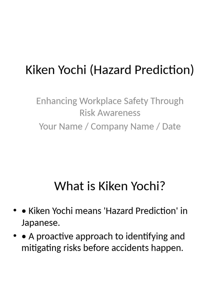 Kiken Yochi Presentation | PDF