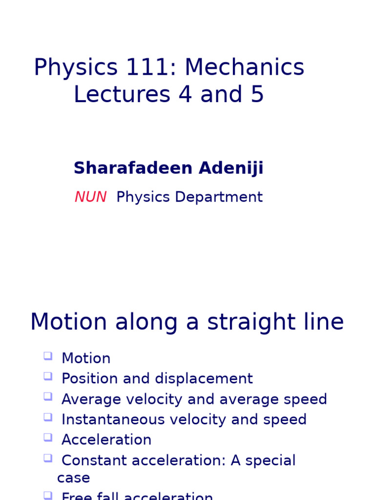 Phys101 - Lecture 4 and 5 | PDF | Acceleration | Velocity