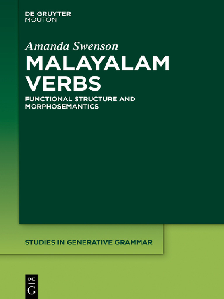 Malayalam Verbs The Functional Structure and Morphosemantics (Amanda Swenson) (Z-Library) | PDF ...