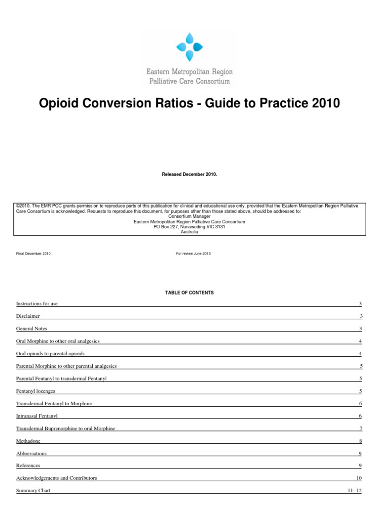 Opioid Conversion Ratios - Guide To Practice 2010: Released December ...