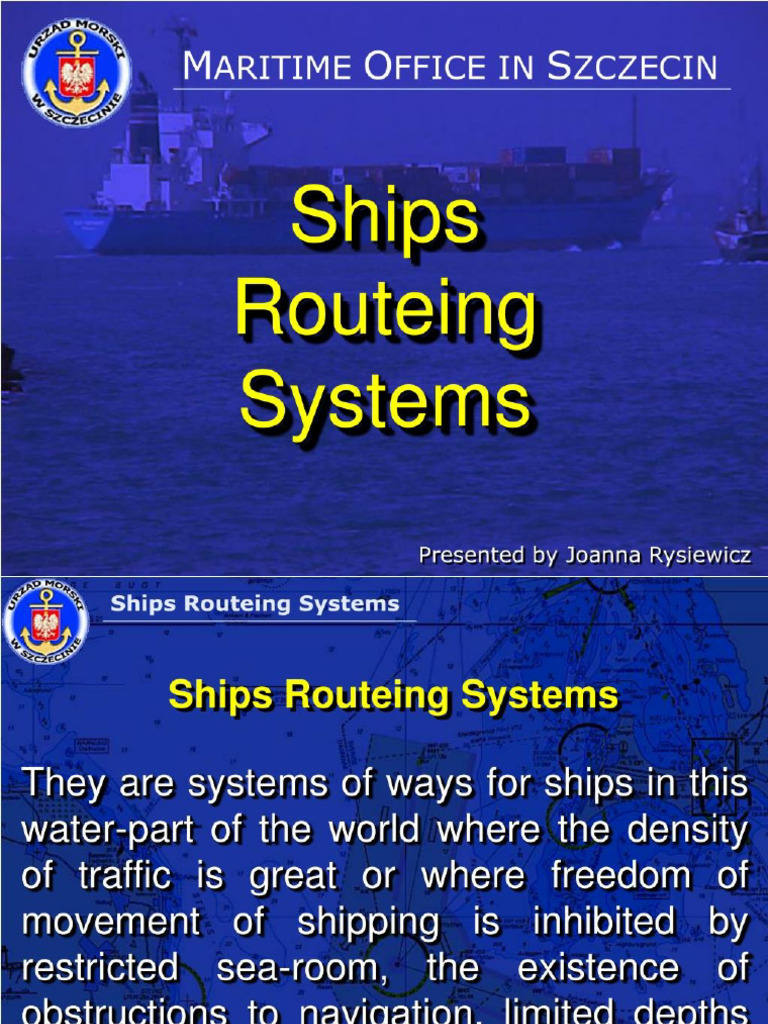 Ships Routeing System - Organized | PDF