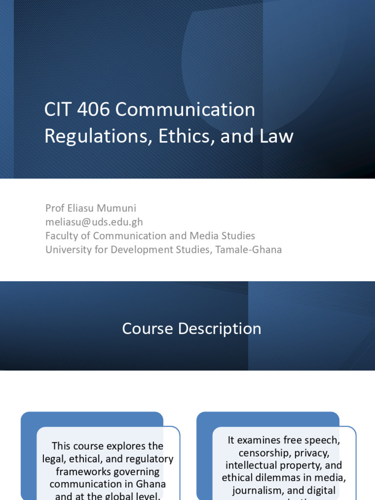 Communication - Regulations - Ethics - Law - CIT 406 | PDF | Freedom Of Speech | Defamation