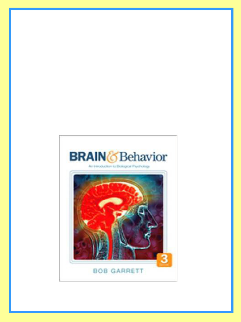 Test Bank For Brain And Behavior An Introduction To Biological Psychology 3rd Edition By Bob L