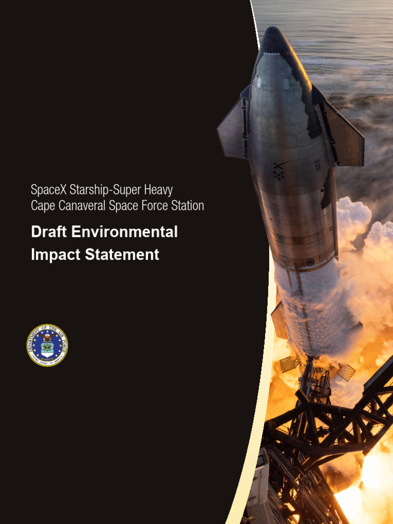 Draft SpaceX Starship Super Heavy CCSFS Environmental Impact Statement ...